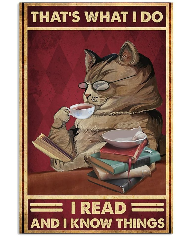 Cat Poster I Read And I Know Things Tabby - LuvinGift